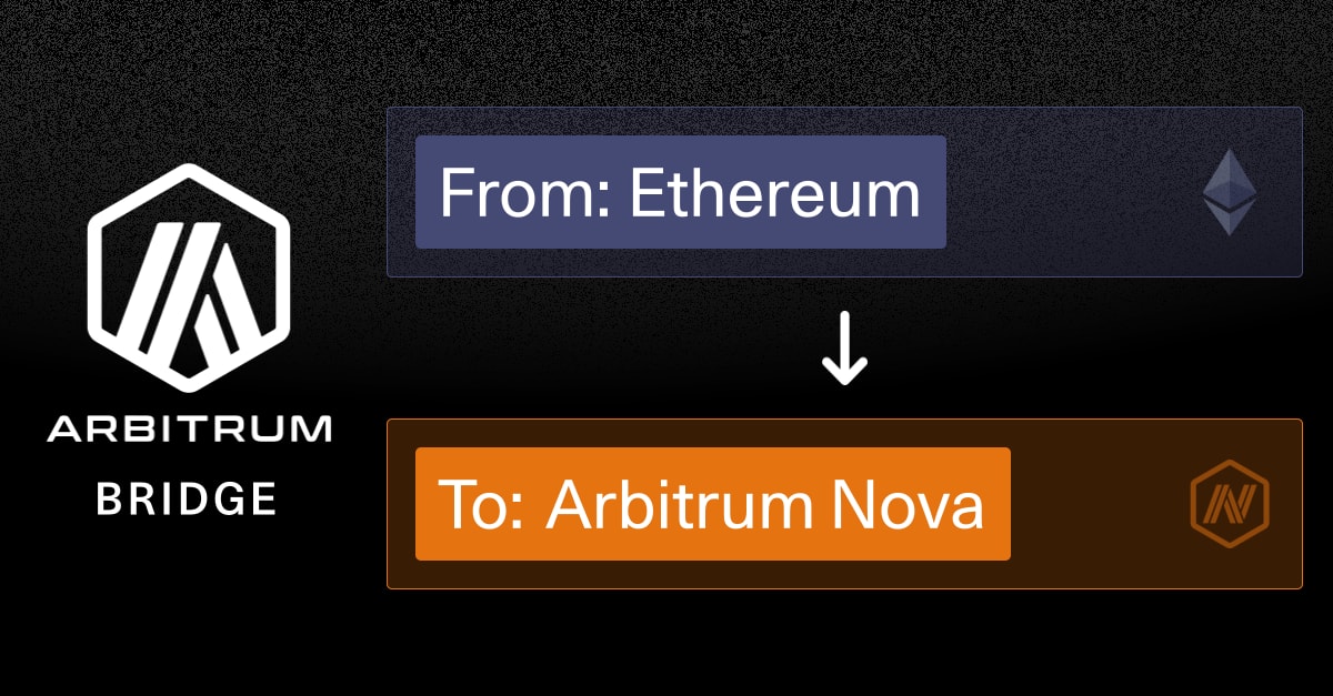Bridge to Arbitrum Nova